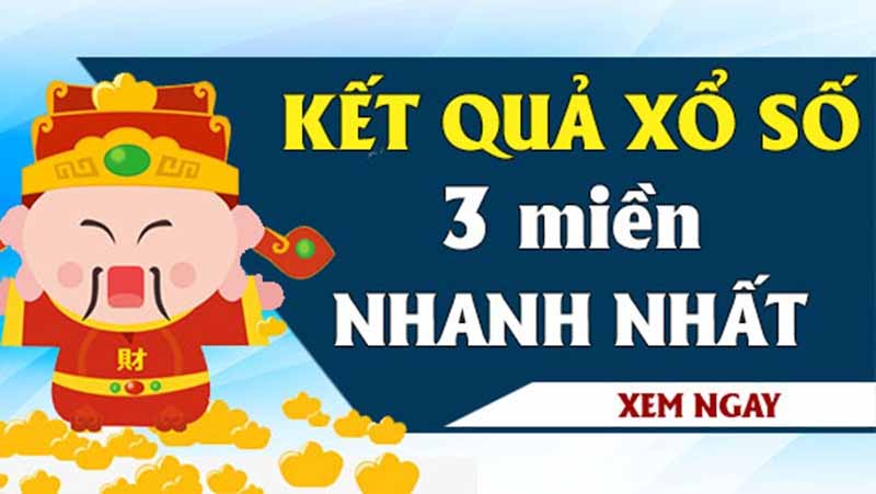 Cập nhật kết quả xổ số 3 miền nhanh chóng hôm nay